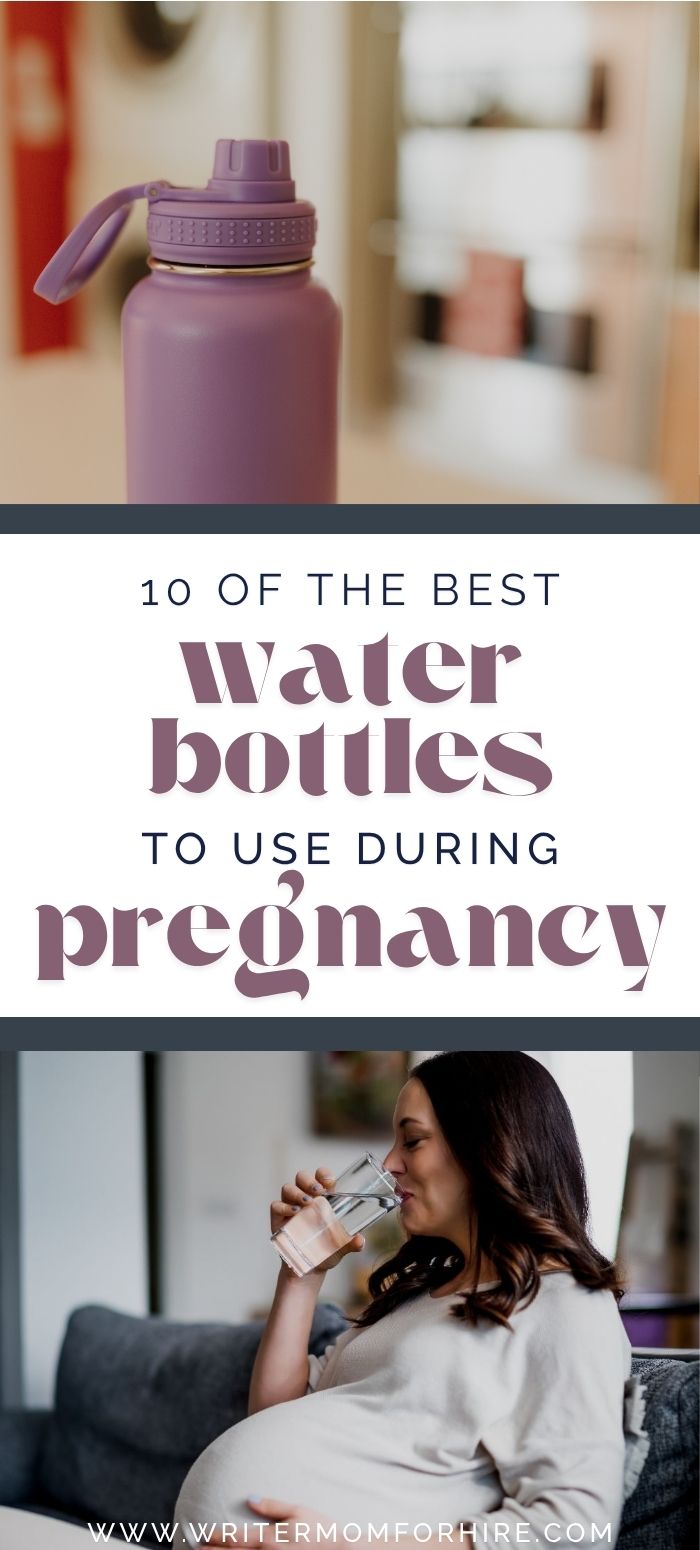 10 Best Water Bottles For Pregnancy Hydration - The Writer Mom