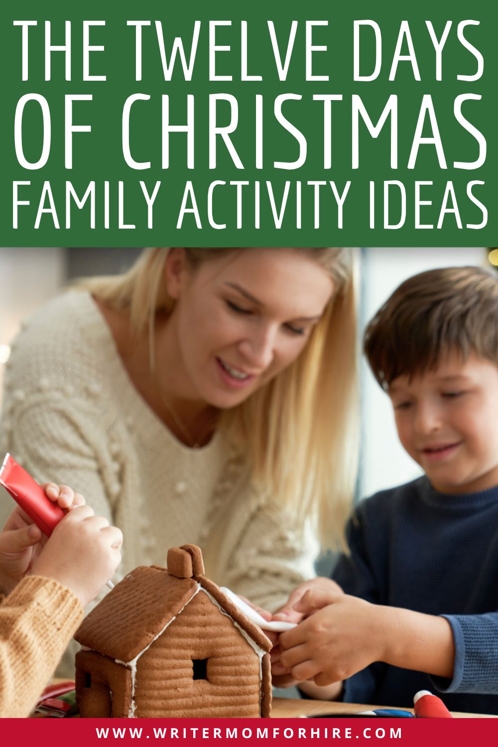 12 Days of Christmas Activities for Families - The Writer Mom